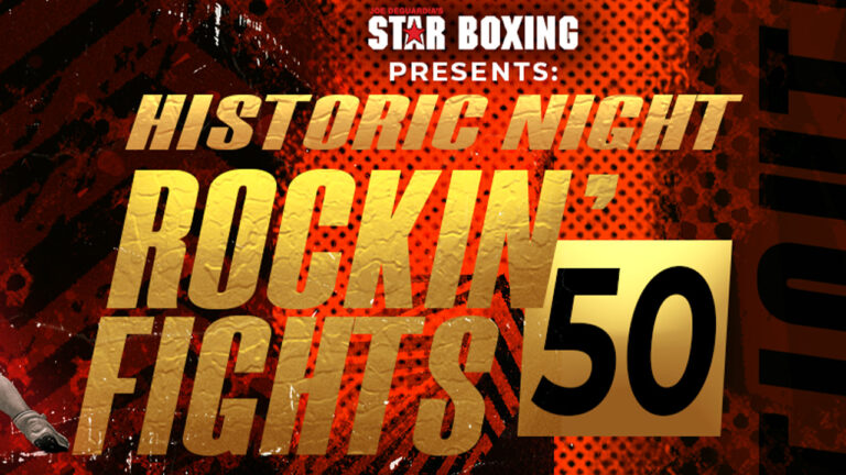 STAR BOXING CELEBRATES 50th EVENT ANNIVERSARY OF ROCKIN’ FIGHTS | Star ...